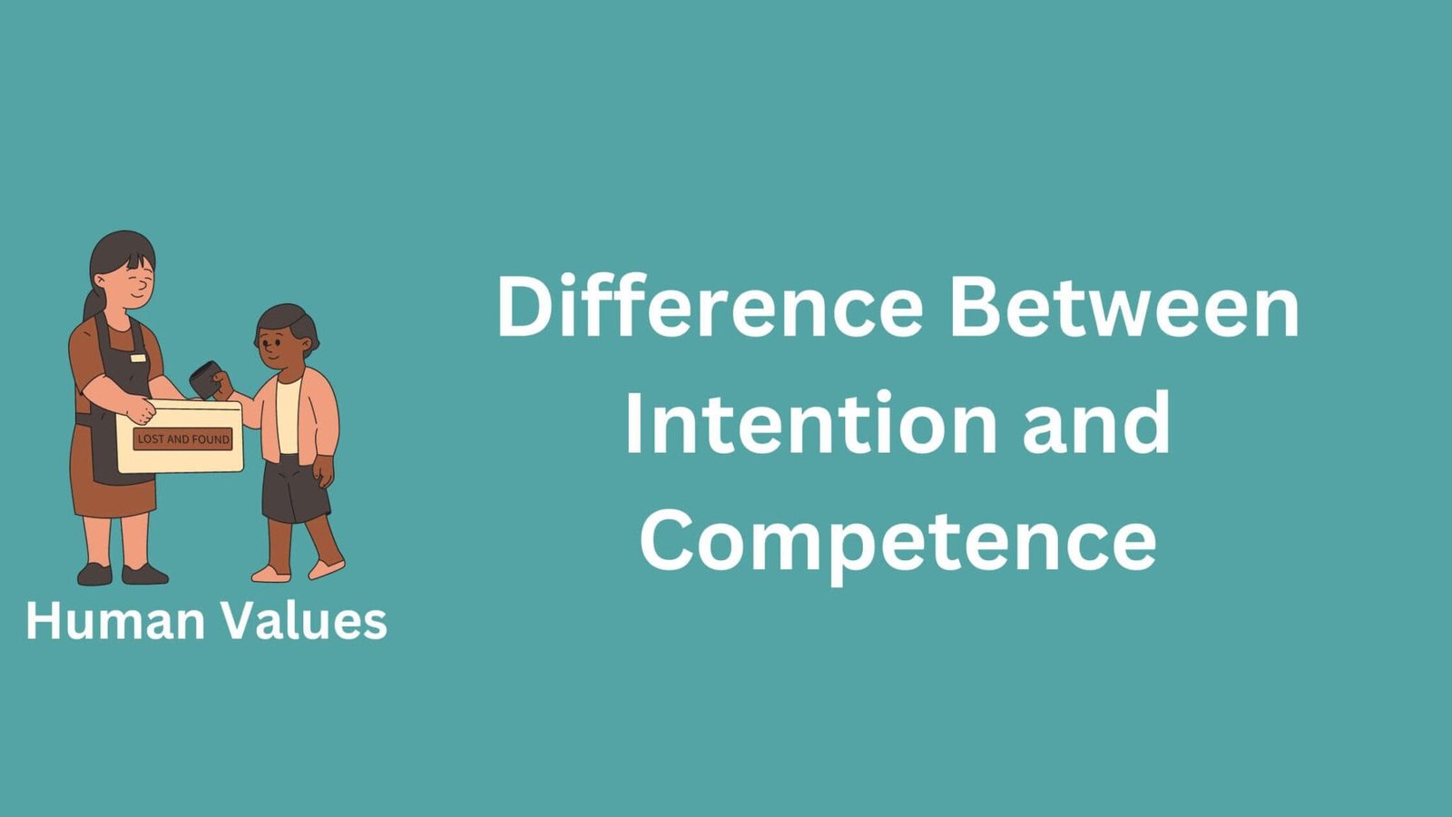 Difference Between Intention and Competence - TheCScience