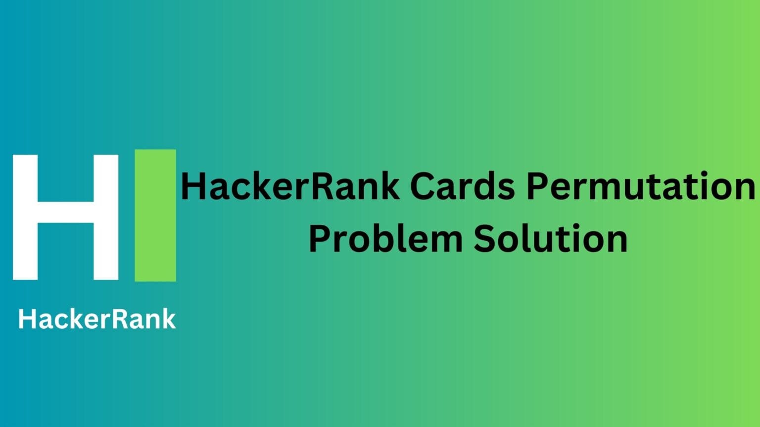 HackerRank Cards Permutation Problem Solution - TheCScience