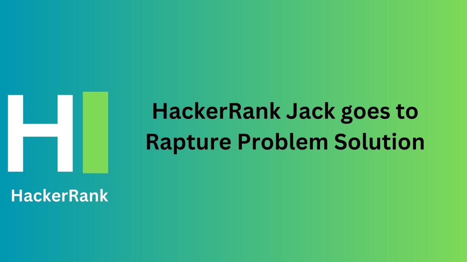 HackerRank Jack Goes To Rapture Problem Solution TheCScience HackerRank Jack Goes To Rapture Problem Solution TheCScience